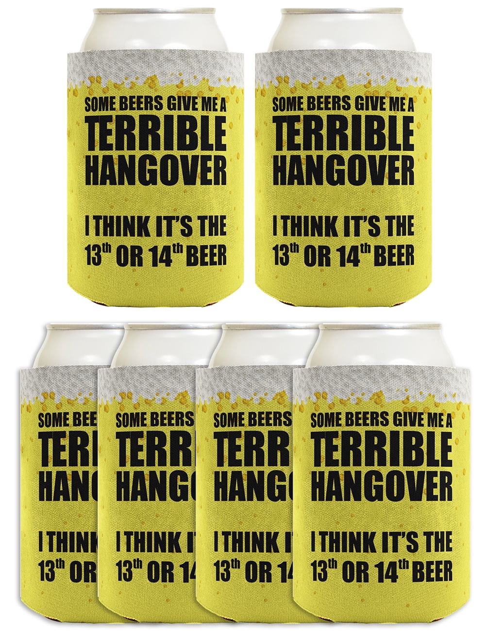 ThisWear Funny Beer Coolie Some Beers Give Me a Terrible Hangover Funny ...