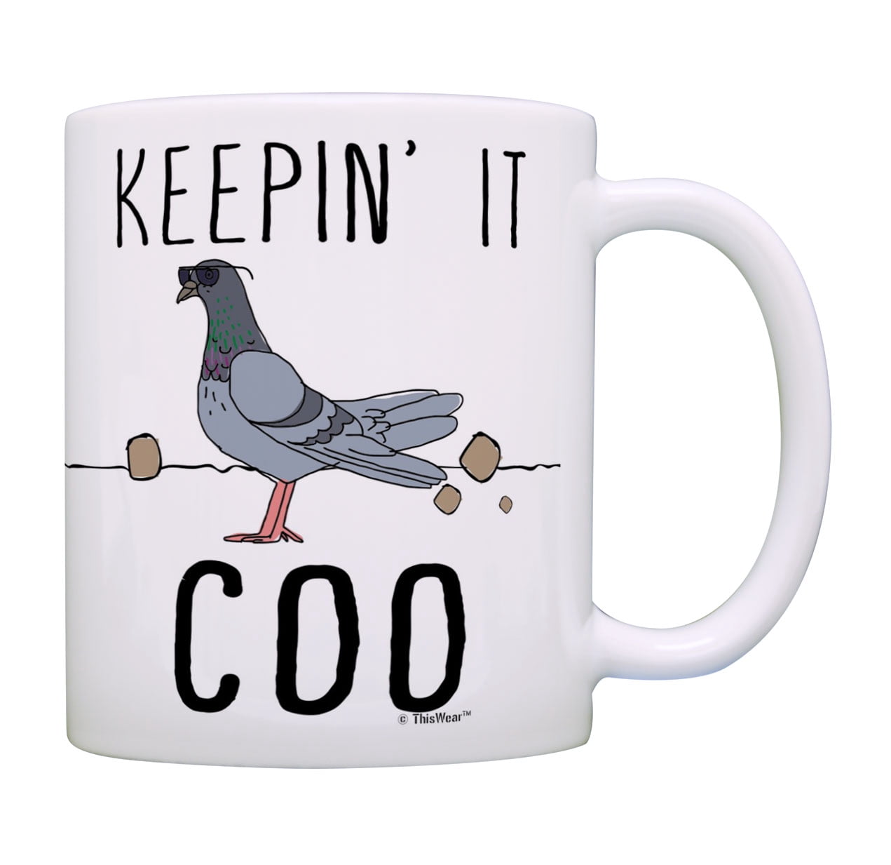 ThisWear Funny Pigeon Mugs Keepin It Coo Punny Pigeon Mug Coworker ...