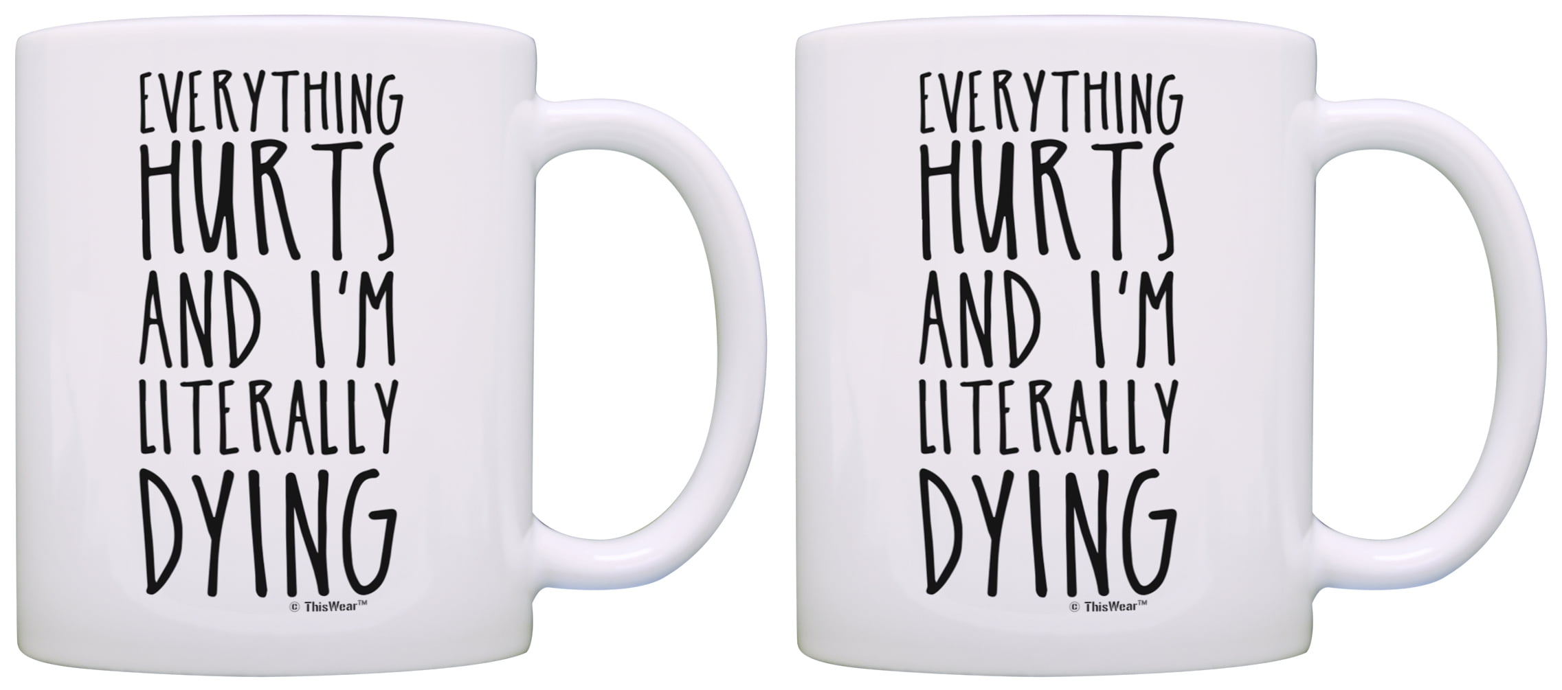 ThisWear Get Well Soon Gifts Everything Hurts and I'm Literally Dying ...