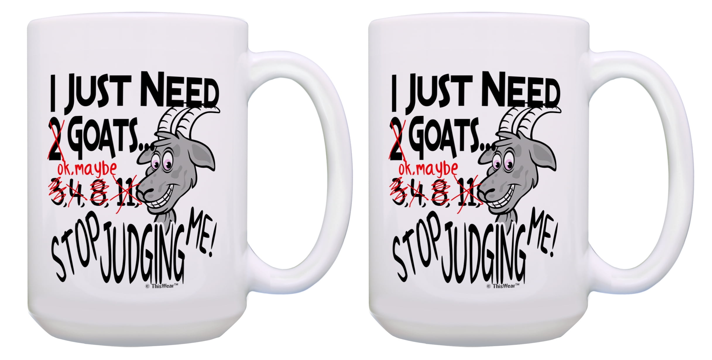 ThisWear Goat Lover Gifts I Just Need Goats Stop Judging Me Pet Owner ...