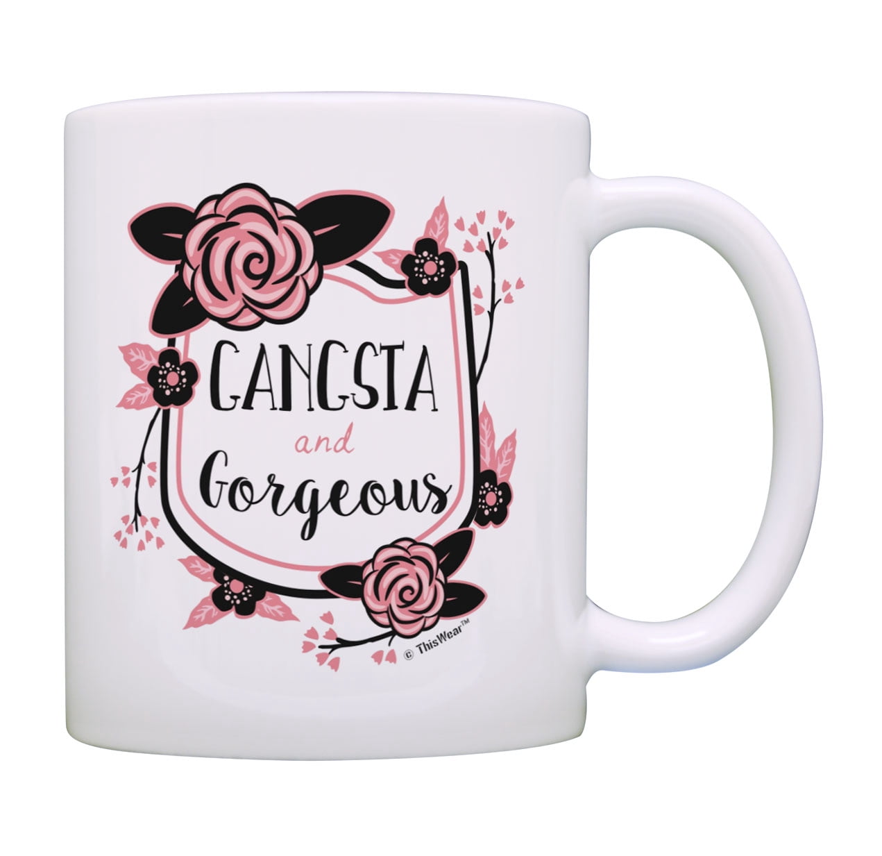 ThisWear Humorous Gifts Gangsta and Gorgeous Mug Funny Coworker Gifts ...