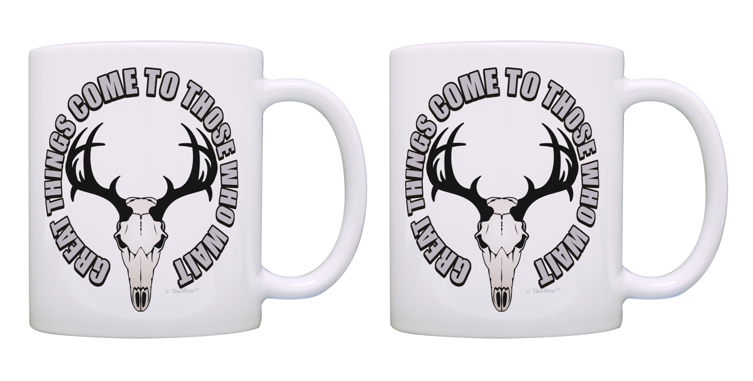ThisWear Hunting Coffee Mug Set Great Things Come to Those Who Wait ...