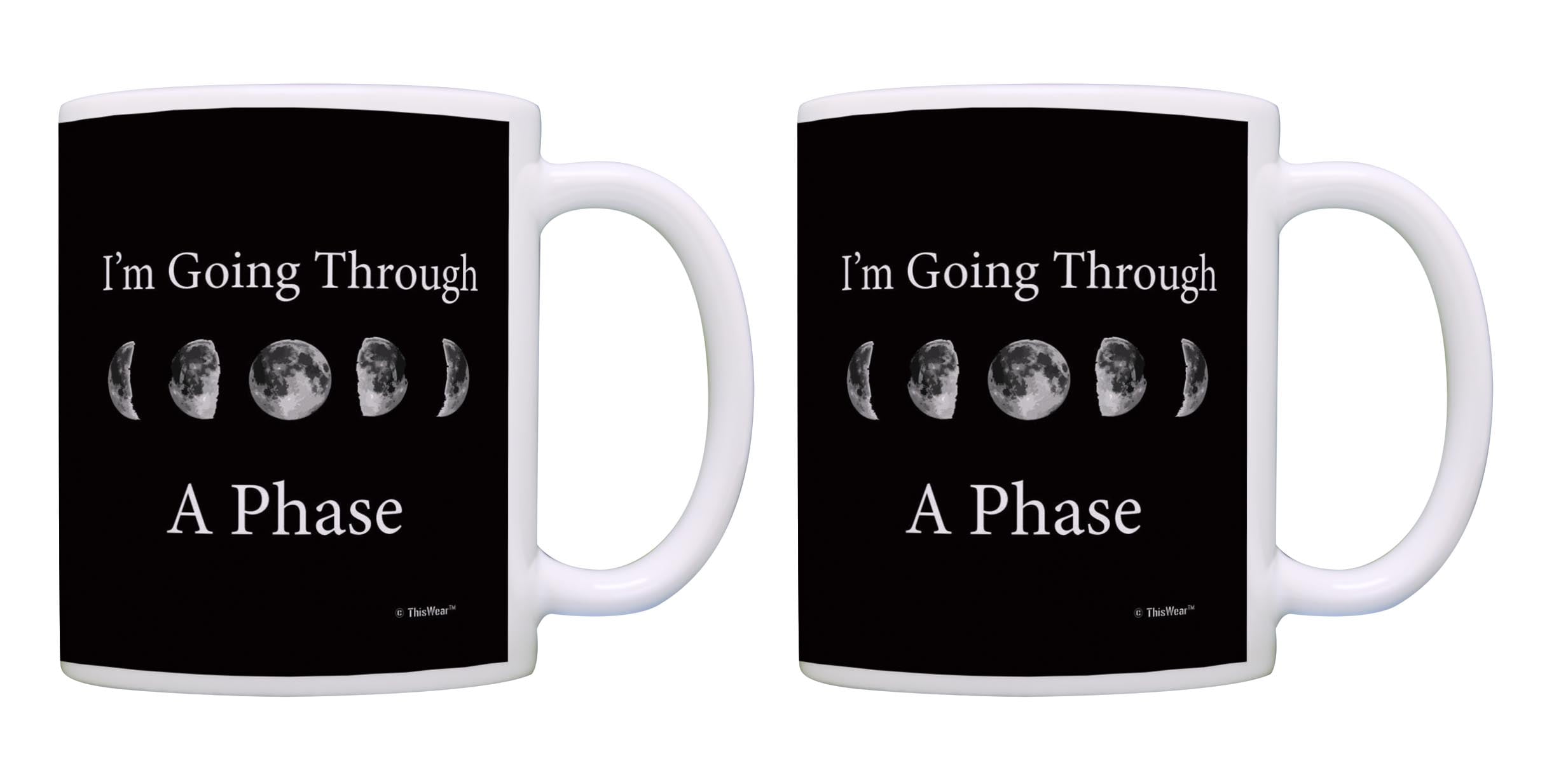 ThisWear Moon Mug Set I'm Going Through A Phase Moon Pun Mug 11 ounce 2 ...