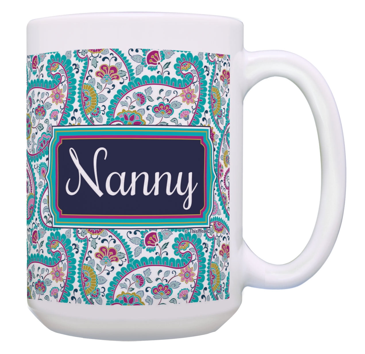 ThisWear Nanny Birthday Gifts Paisley Pattern Nanny Coffee Cup Nanny ...