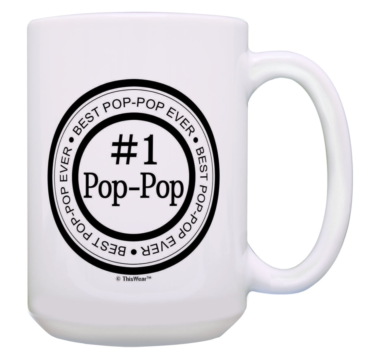 ThisWear Pop-Pop Birthday Gifts Best Ever #1 Pop-Pop Funny Pop-Pop ...