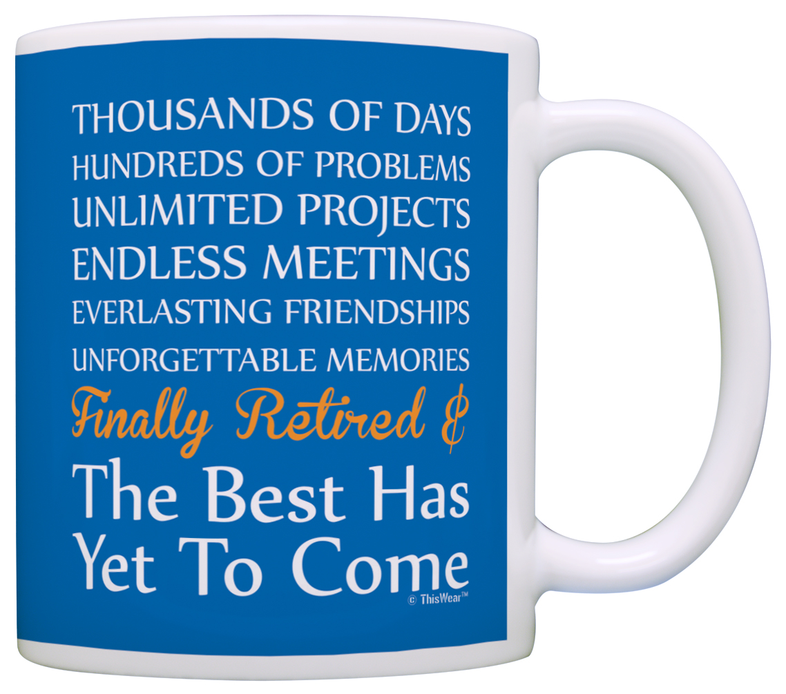 ThisWear Retirement Gifts Finally Retired Poem Best Has Yet to Come ...