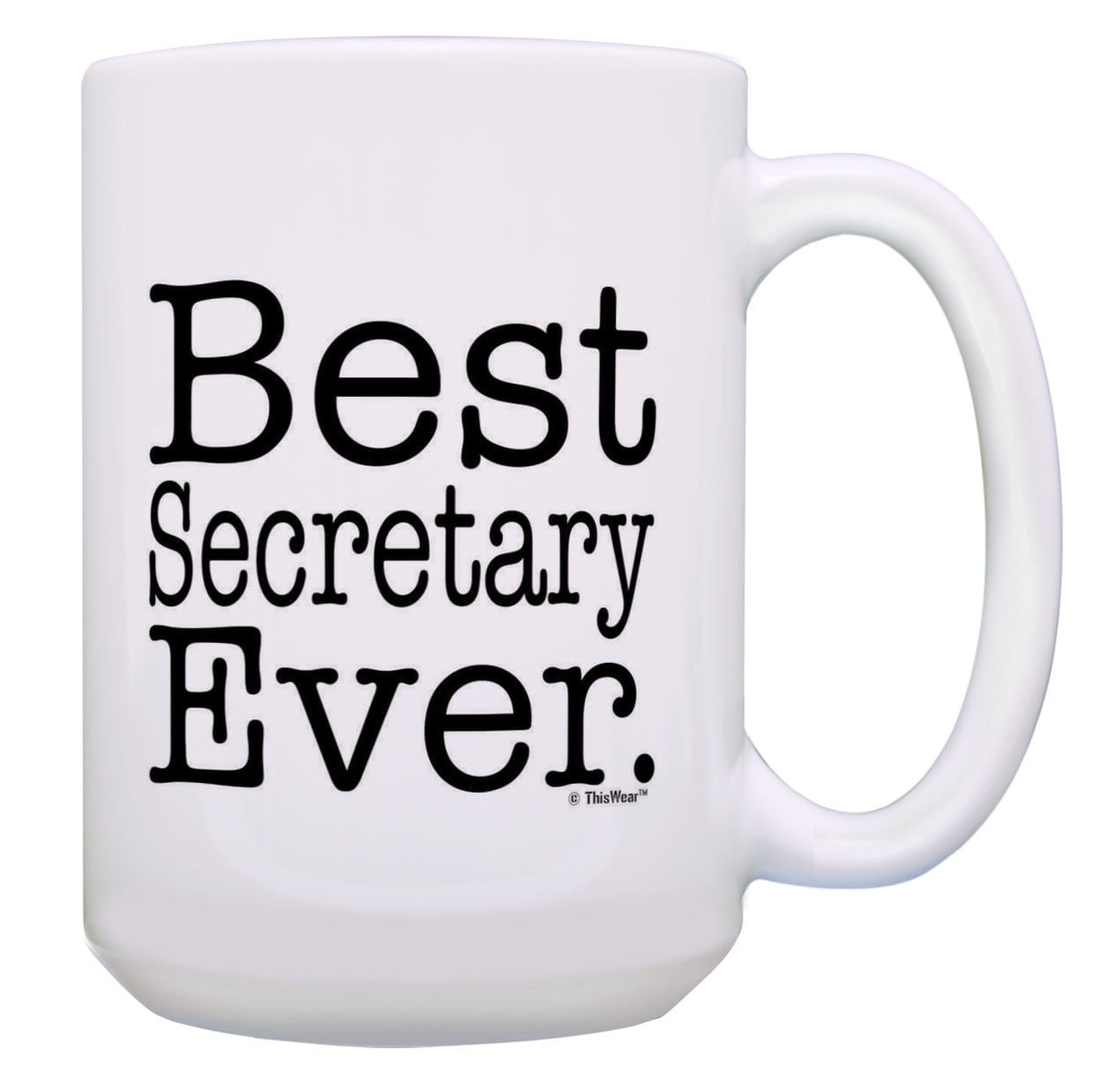 ThisWear Secretary Coffee Cup Best Secretary Ever Secretary Day Gifts ...
