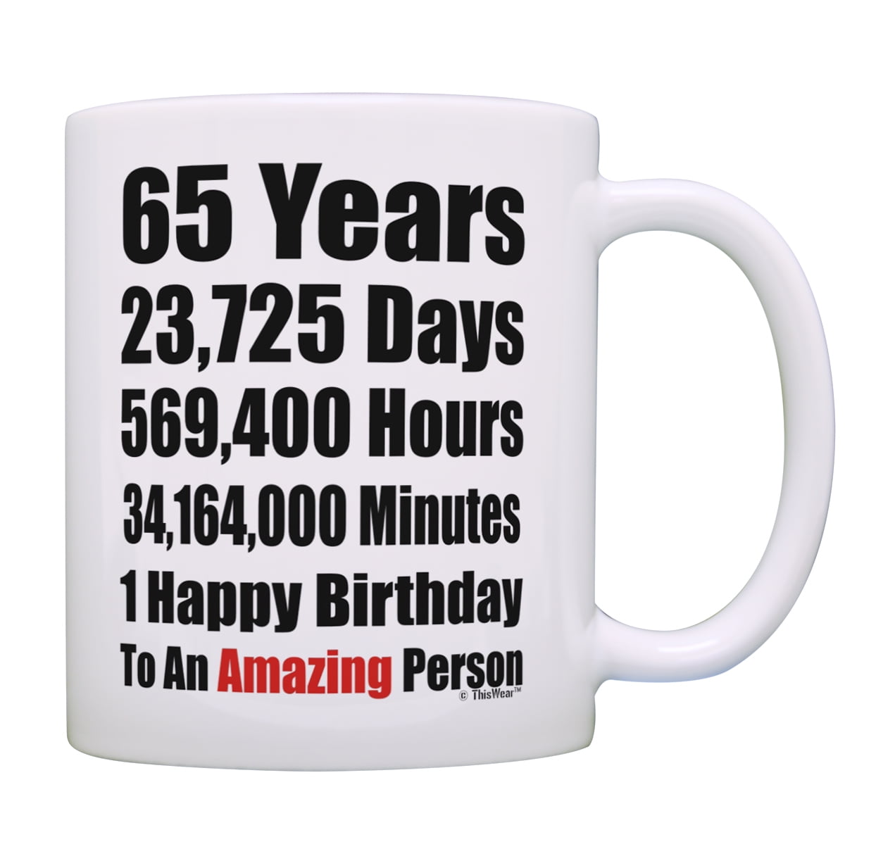 ThisWear Turning 65 Birthday Presents 65 Years 1 Happy Birthday 65th ...