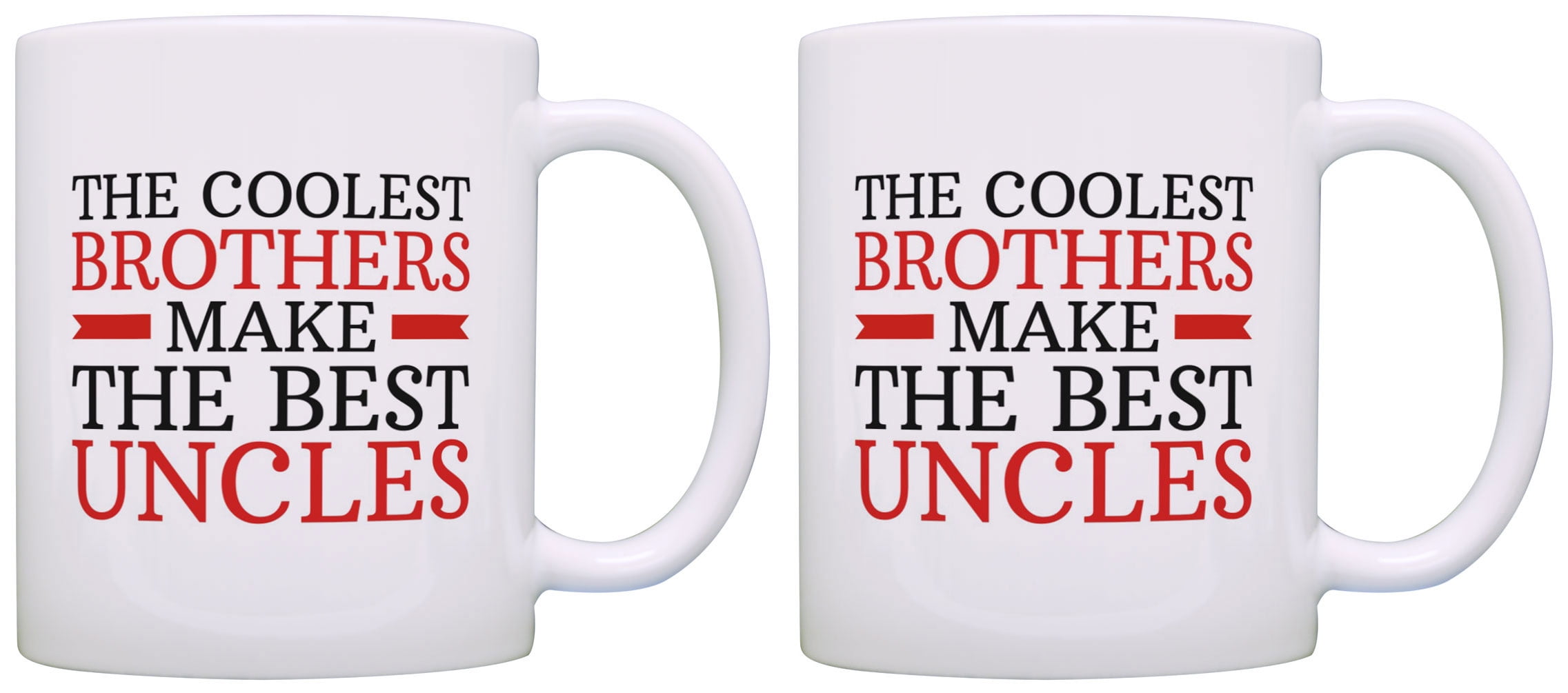 ThisWear Uncle To Be Mug Coolest Brothers Make the Best Uncles 11 ounce ...