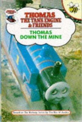 Pre-Owned Thomas Down the Mine (Thomas the Tank Engine and Friends ...