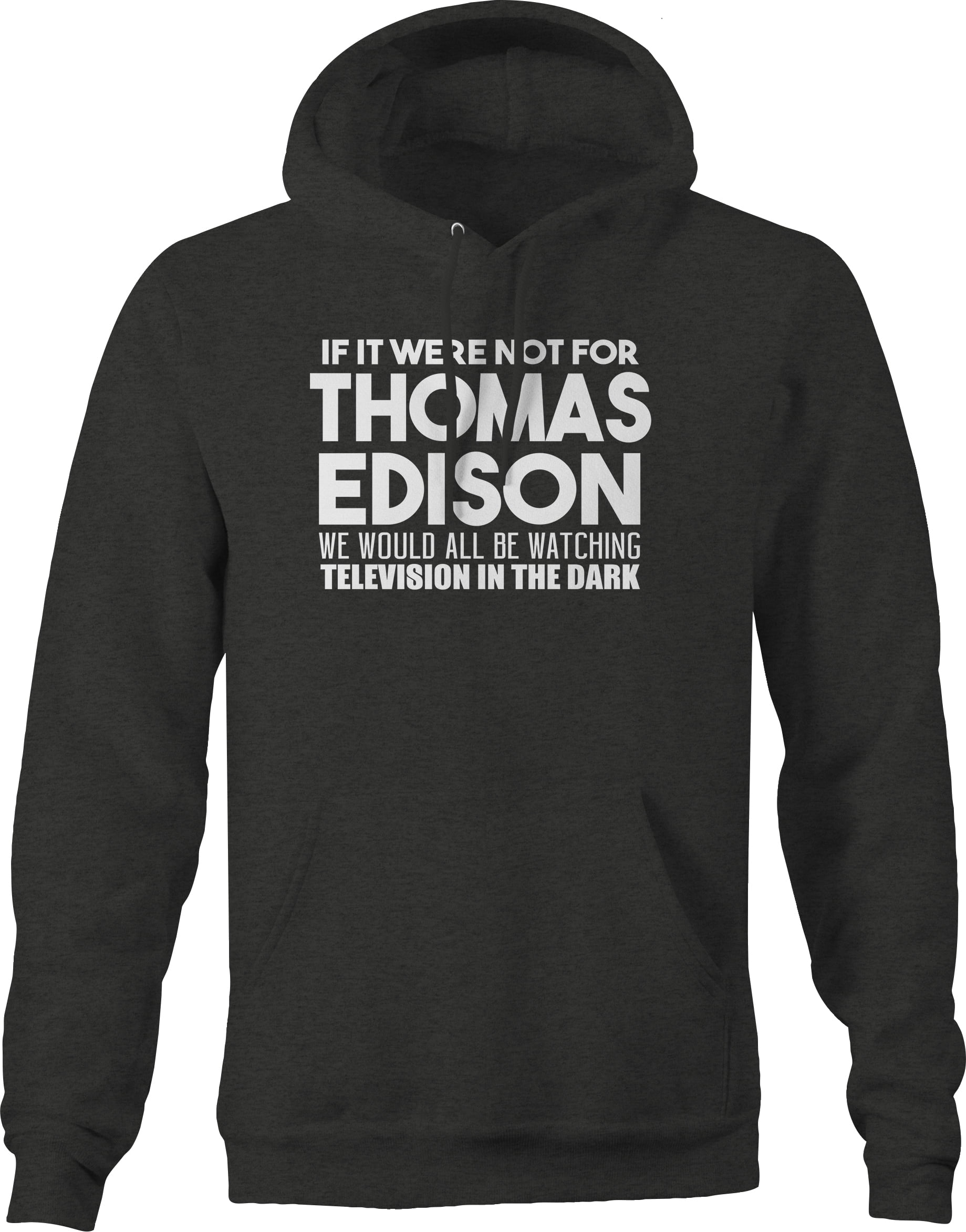 Thomas Edison Watching TV in the Dark Sweatshirt for Men Small Dark ...