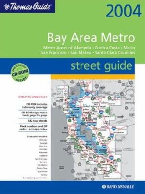 Pre-Owned Thomas Guide 2004 Bay Area Metro Street Guide: Metro Areas of ...