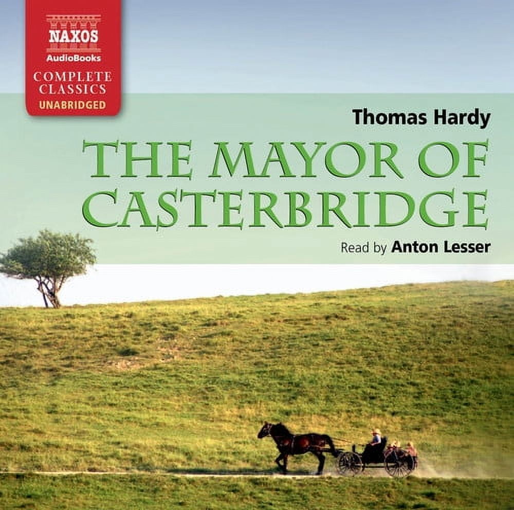 Thomas Hardy - Mayor of Casterbridge - Narrative - CD - Walmart.com