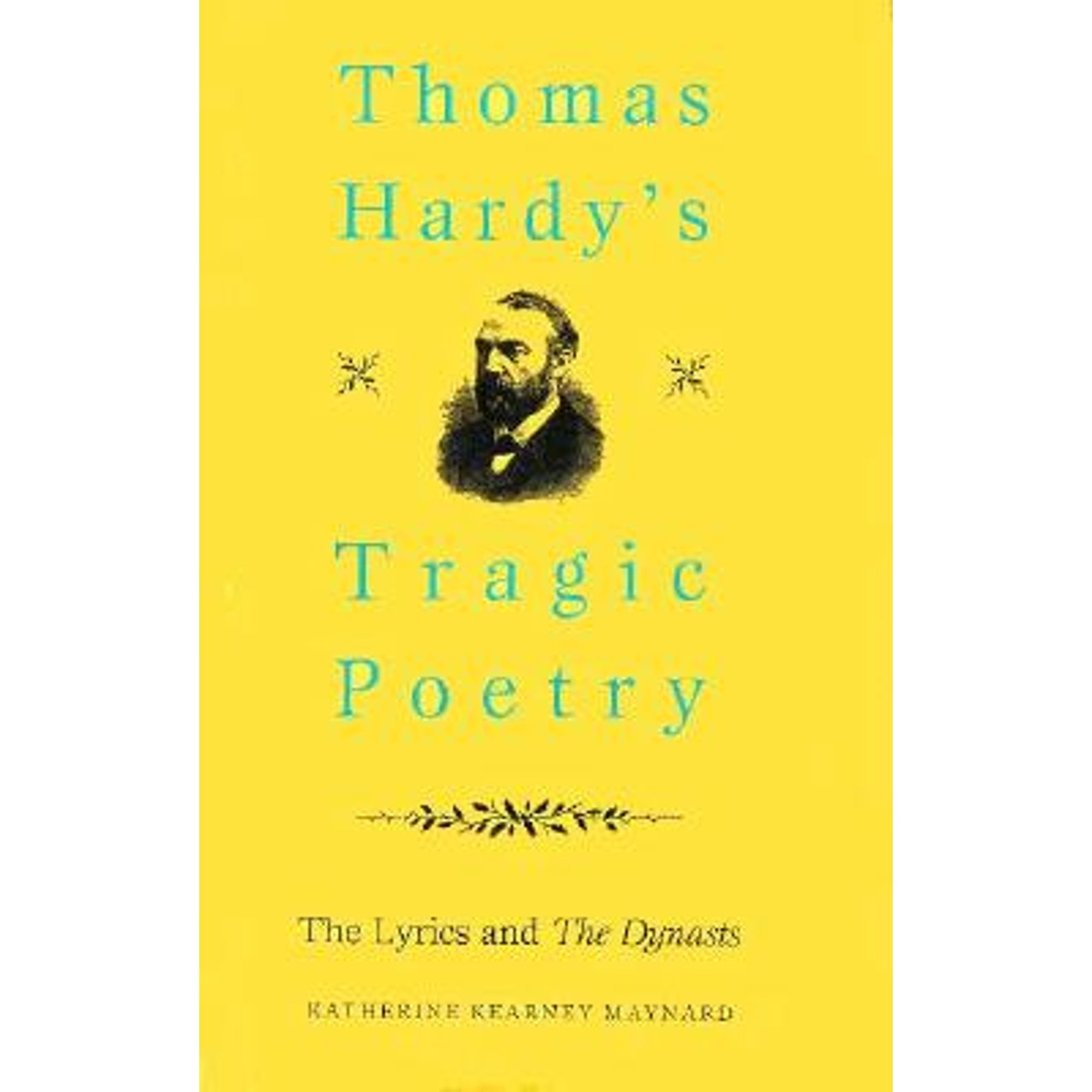 Pre-Owned Thomas Hardys Tragic Poetry: The Lyrics And Dynasts Hardcover ...