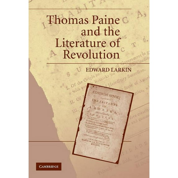 Thomas Paine and the Literature of Revolution, (Hardcover) - Walmart.com