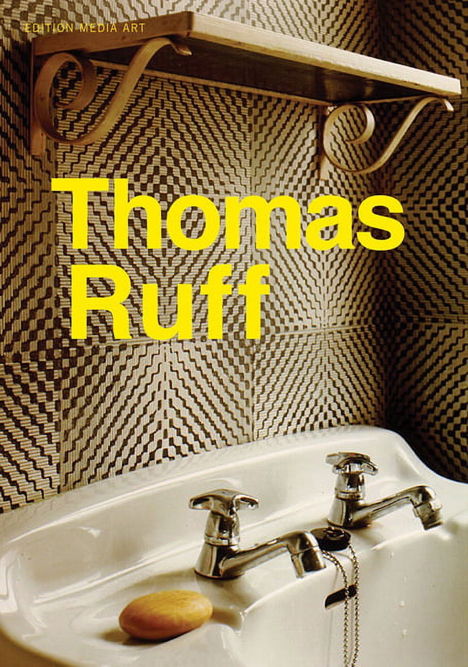Thomas Ruff: Photographs 1979-2011: A Film by Ralph Goertz (Other ...