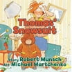 Classic Munsch: Thomas' Snowsuit (Paperback) - Walmart.com