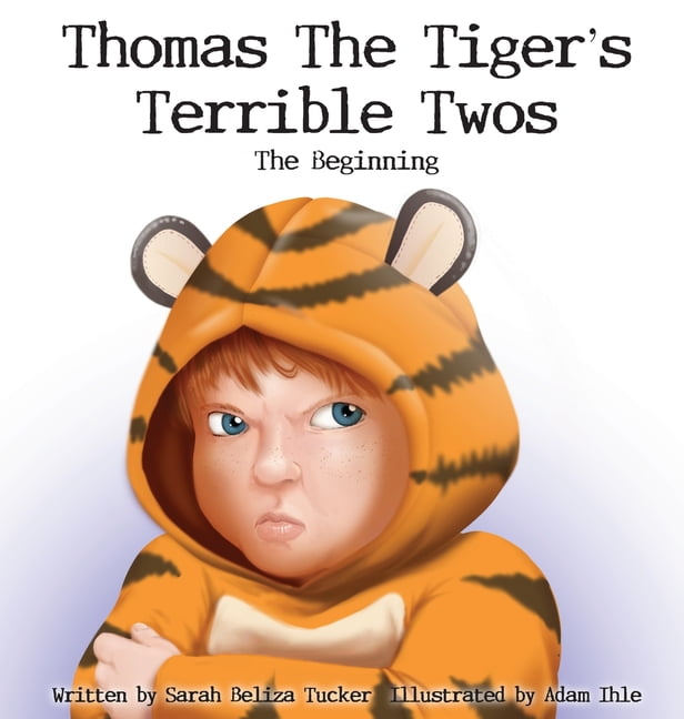 Thomas The Tiger's Terrible Twos - The Beginning - Walmart.com