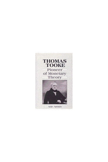 Thomas Tooke : Pioneer of Monetary Theory (Hardcover) - Walmart.com