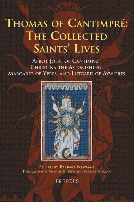 Medieval Women: Texts and Contexts Thomas of Cantimpre: The Collected ...