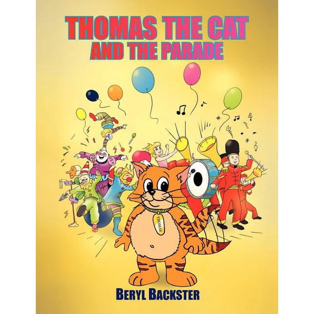 Thomas the Cat and the Parade - Walmart.com