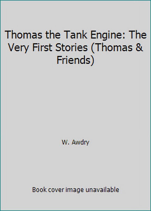 Pre-Owned Thomas the Tank Engine: The Very First Stories (Thomas ...