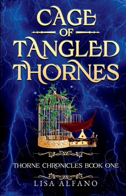 Thorne Chronicles Cage of Tangled Thornes, Book 1, (Paperback ...