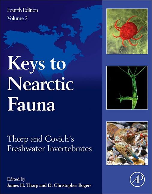 Thorp and Covich's Freshwater Invertebrates: Keys to Nearctic Fauna ...