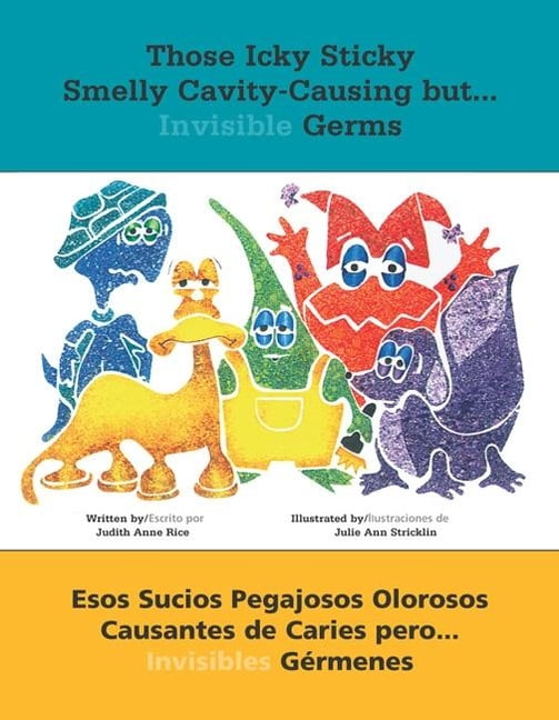 Those Icky Sticky Smelly Cavity-Causing But . . .: Esos Sucios ...