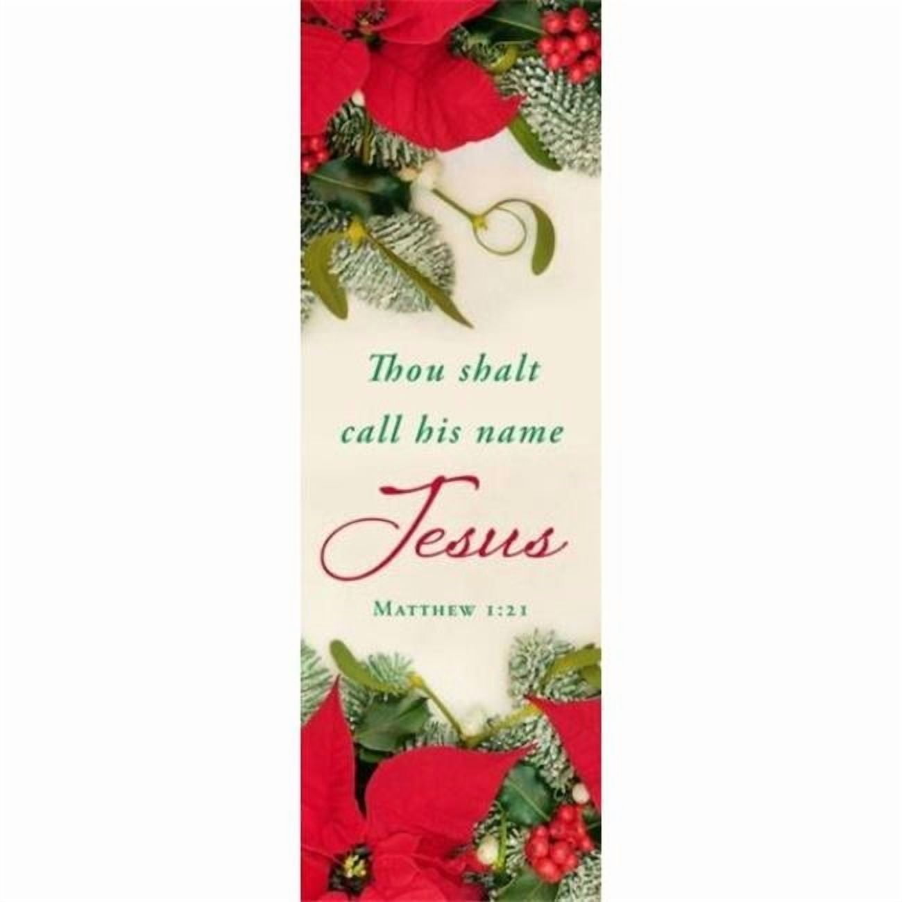 Thou Shalt Call His Name Jesus Matthew 1 - 21 Bookmark - Pack of 25 ...