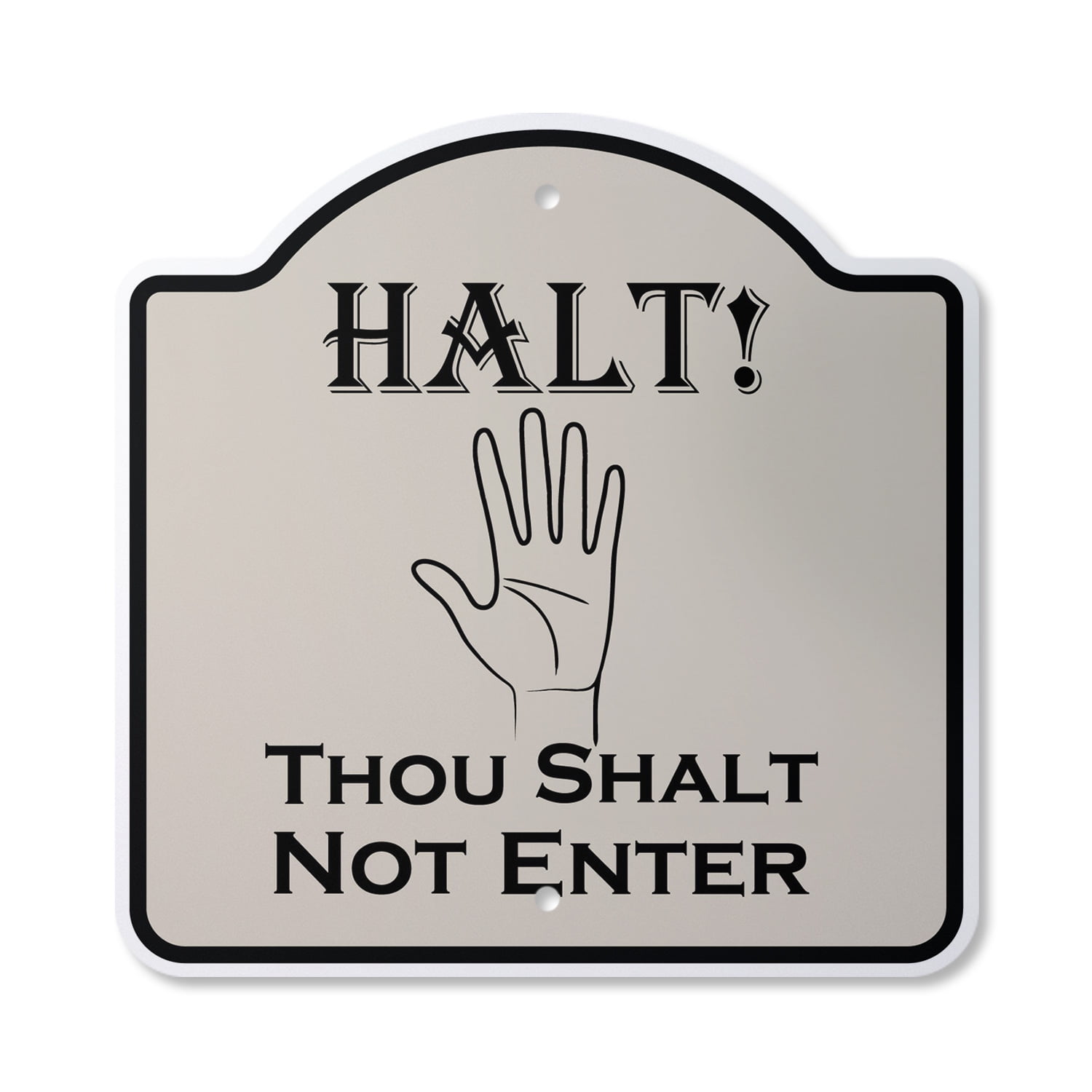 Thou Shalt Not Enter 10” x 10” Sign | Indoor/Outdoor Plastic ...