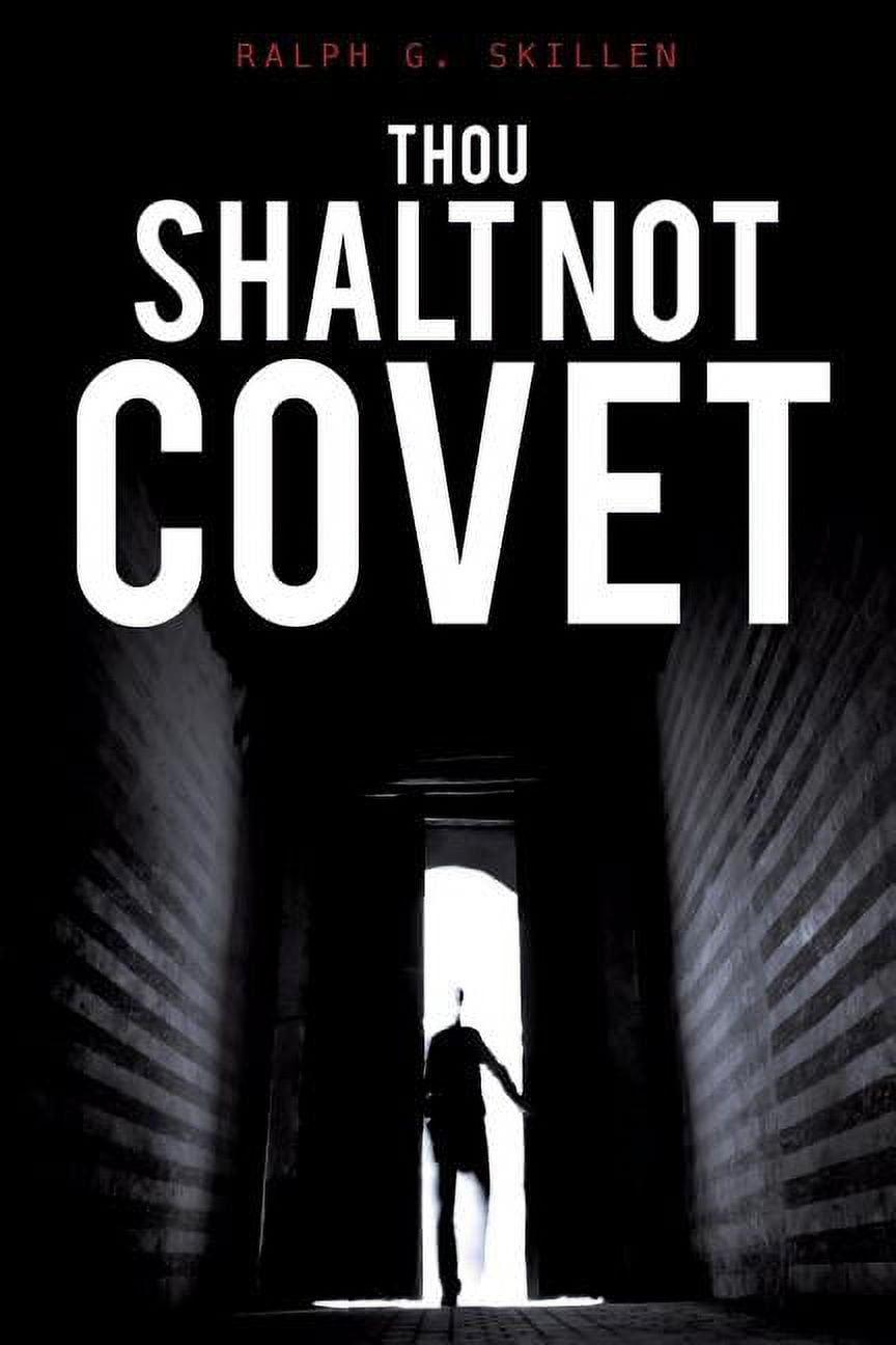 Thou Shalt Not Covet (Paperback) - Walmart.com