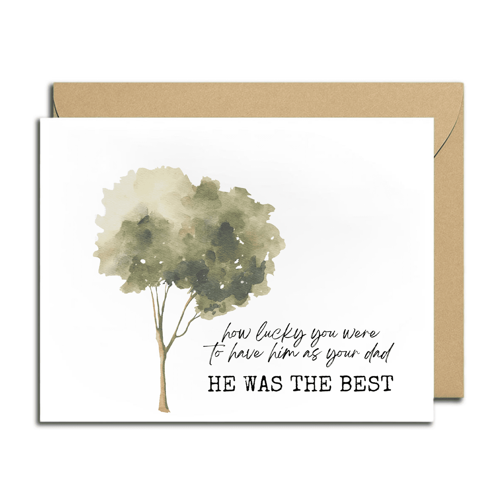 Thoughtful Father's Day Card – "How Lucky You Were to Have Him as Your ...