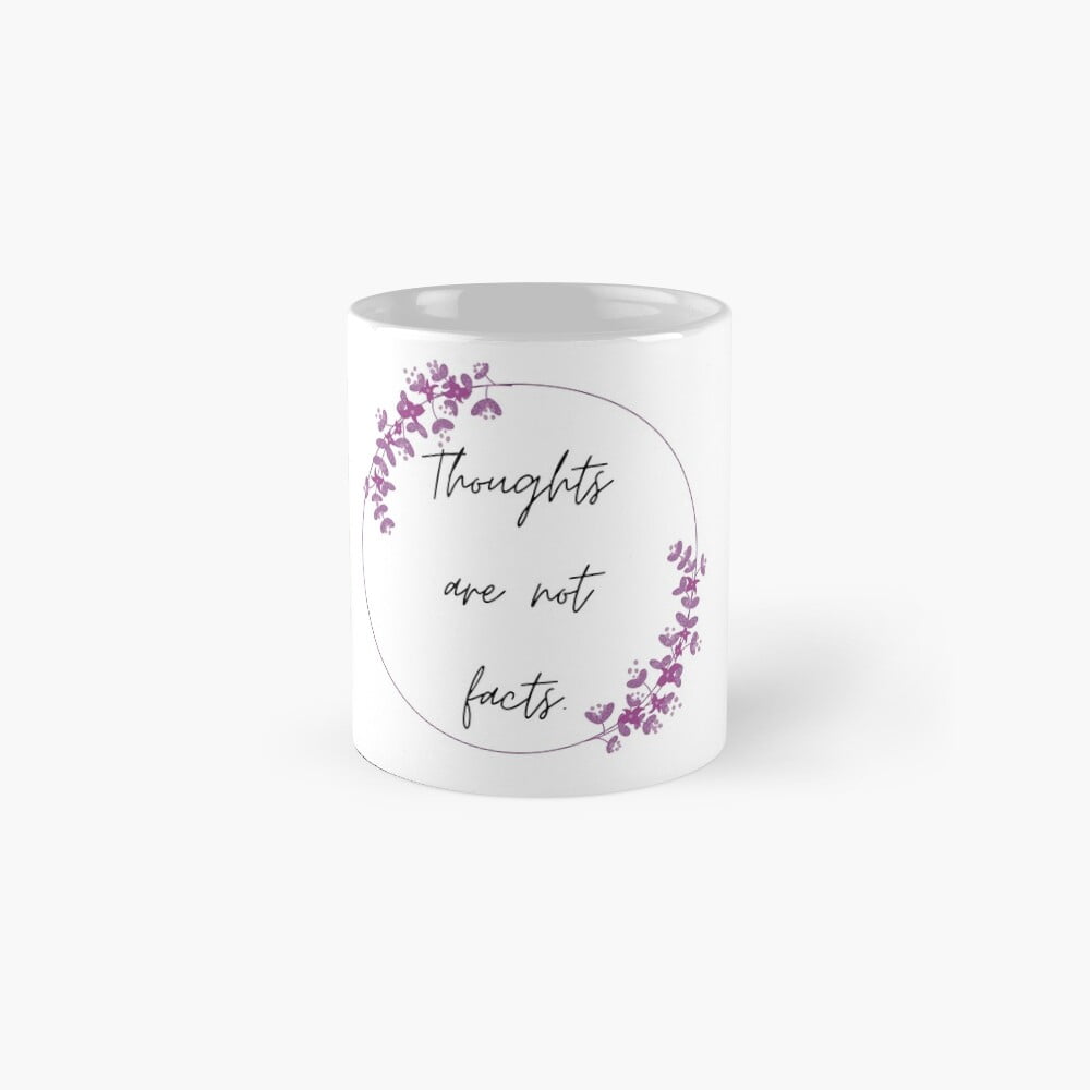 Thoughts Are Not Facts Positive Affirmation Purple Classic Mug ...