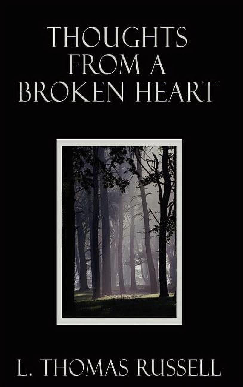 Thoughts from a Broken Heart - Walmart Business Supplies