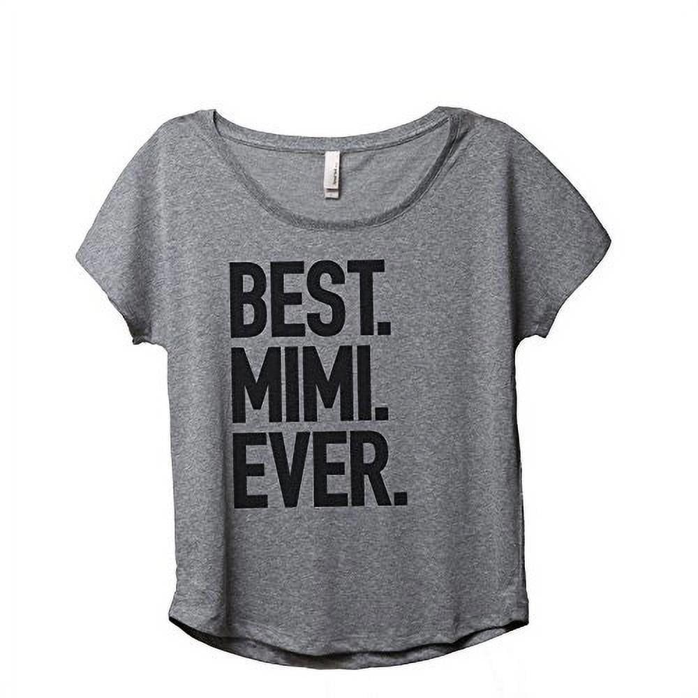 Thread Tank Best Mimi Ever Womens Slouchy Shirt Tee Heather Grey Large ...