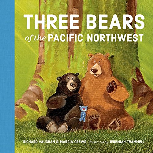 Pre-Owned Three Bears of the Pacific Northwest (Board book) 1632170760 ...