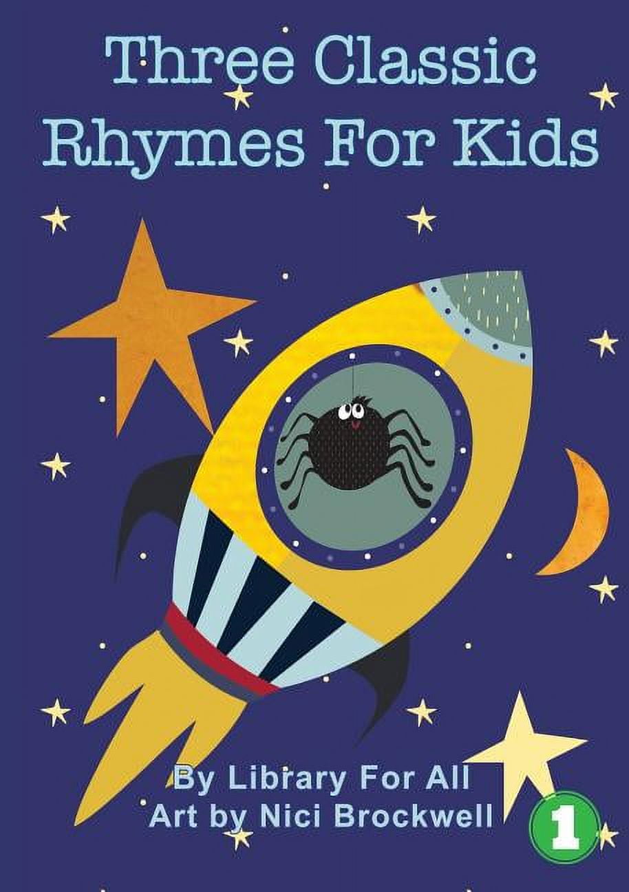 Three Classic Rhymes For Kids, (Paperback) - Walmart.com