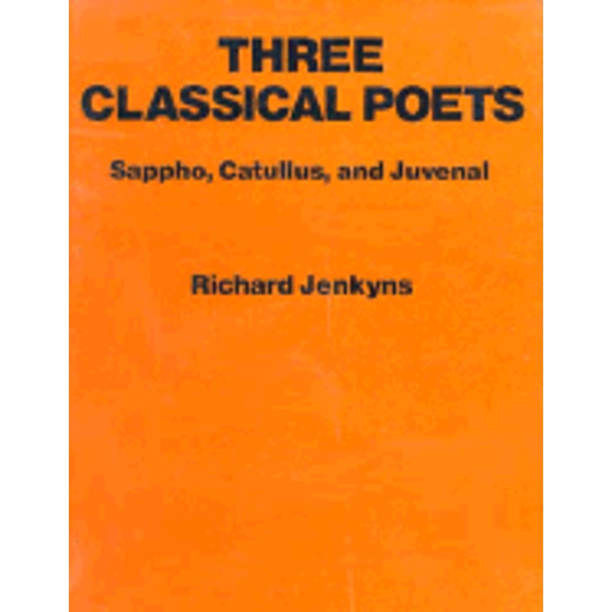 Pre-Owned Three Classical Poets: Sappho, Catullus, and Juvenal ...