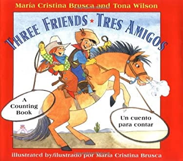 Pre-Owned Three Friends/Tres Amigos: A Counting Book/Tres Amigos ...