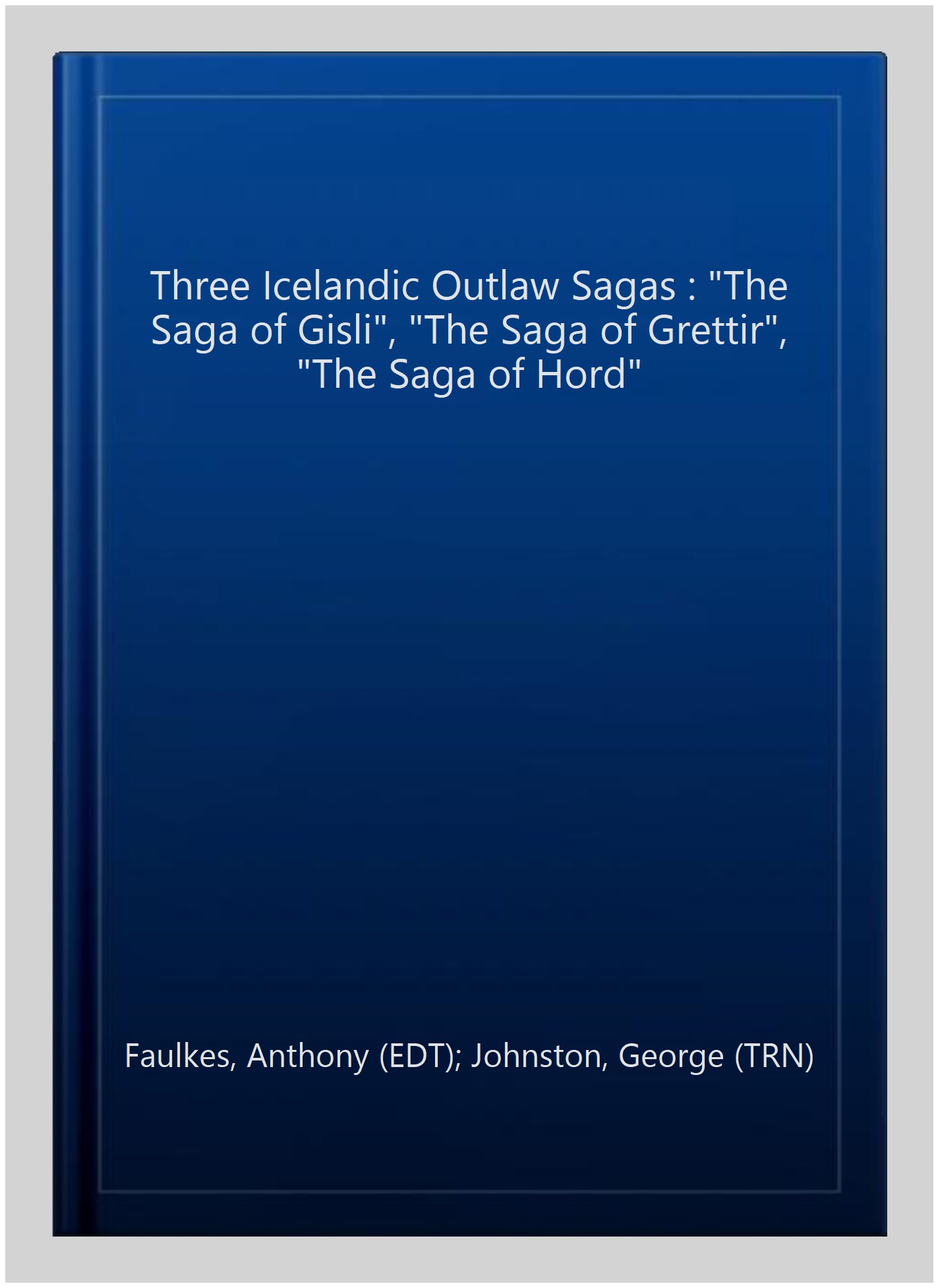 Three Icelandic Outlaw Sagas Anthony Faulkes (Paperback) - Walmart.com