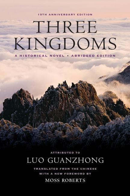 Three Kingdoms : A Historical Novel (Edition 1) (Paperback) - Walmart.com