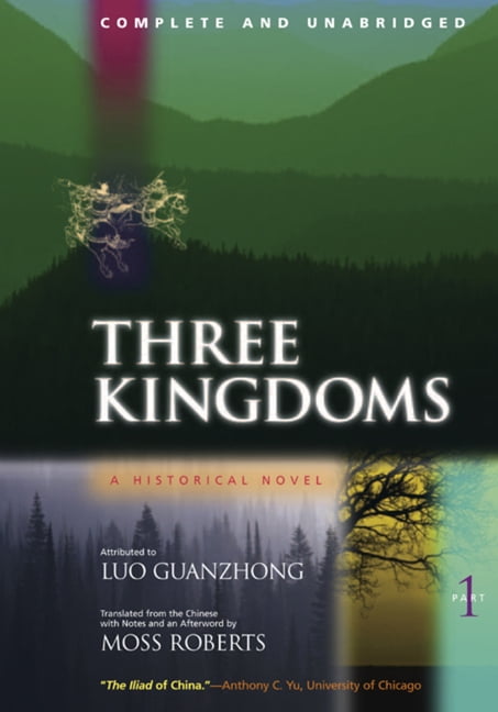 Three Kingdoms Part One : A Historical Novel (Paperback) - Walmart.com