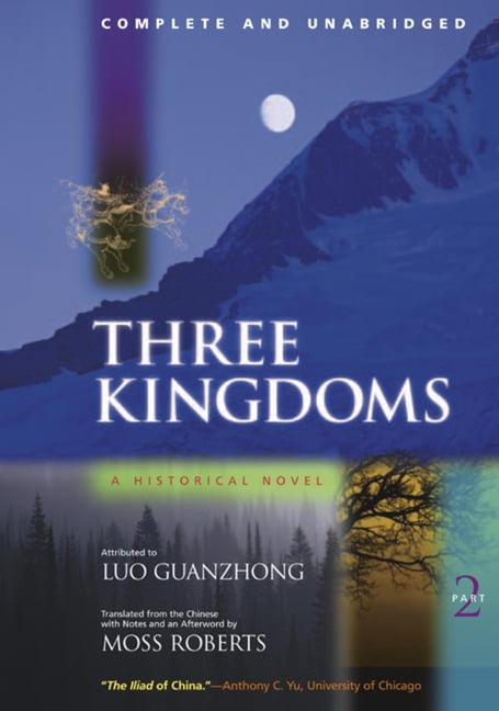 Three Kingdoms, A Historical Novel : Complete and Unabridged (Edition 1 ...