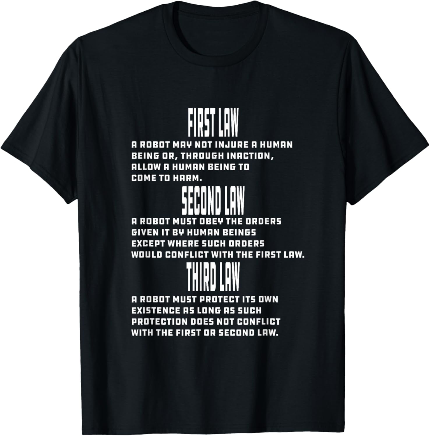 Three Laws of Robotics Nerd Geek Sci-Fi AI T-Shirt - Walmart.com