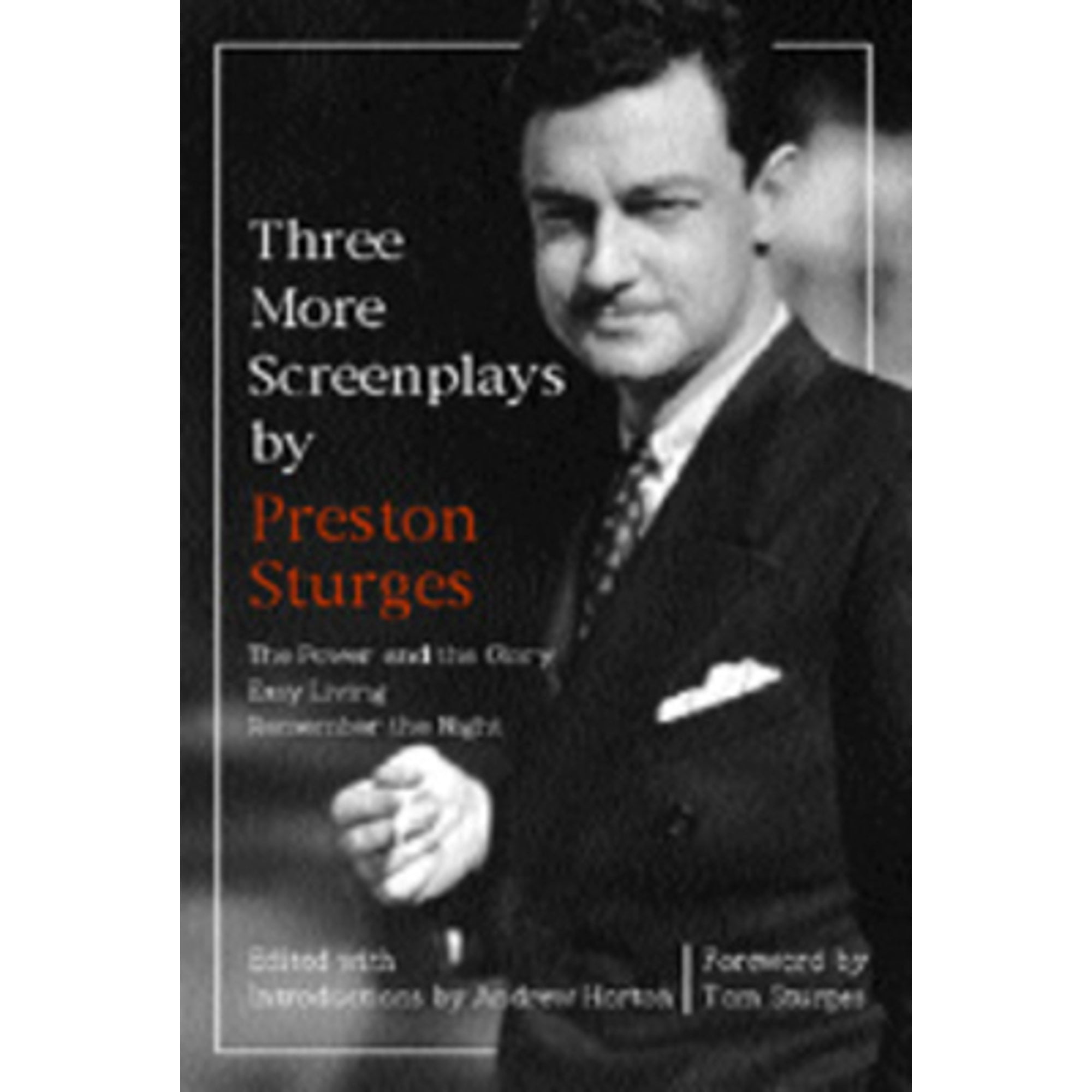 Pre-Owned Three More Screenplays by Preston Sturges: The Power and the ...