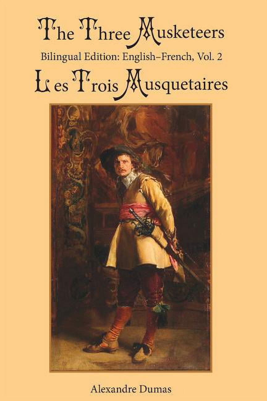 Three Musketeers: The Three Musketeers, Vol. 2 (Paperback) - Walmart.com