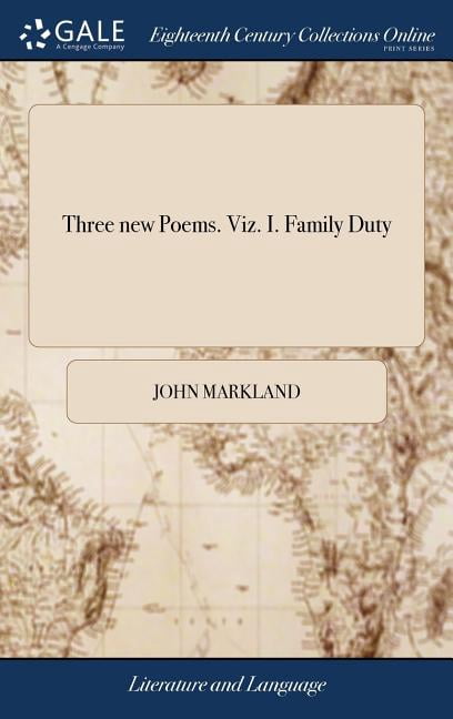 Three new Poems. Viz. I. Family Duty: Or, the Monk and the Merchant's ...