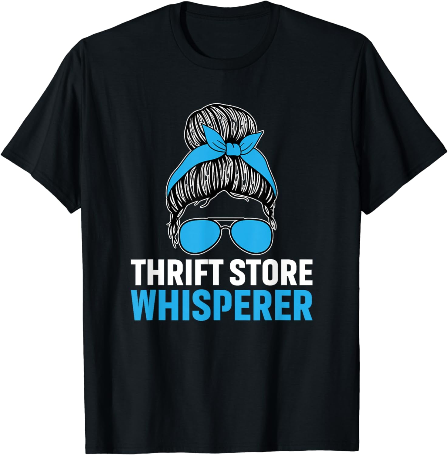 Thrift Store Whisperer Thift Shop Second-Hand-Shop Thrift T-Shirt ...