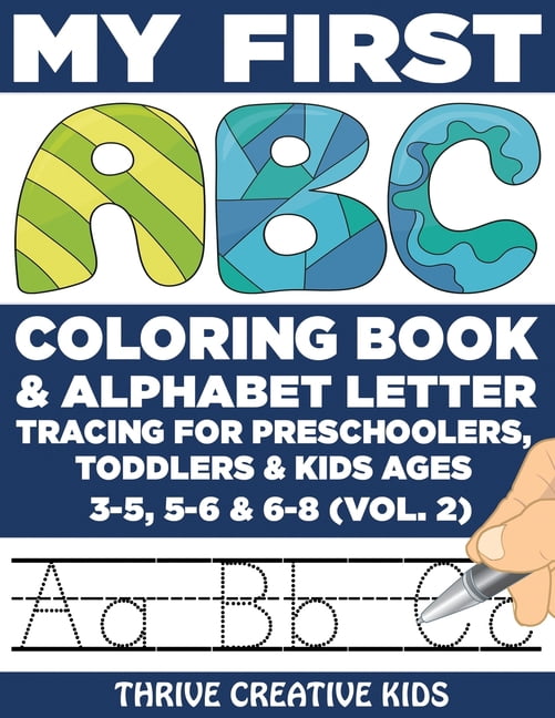 Thrive ABC Coloring & Letter Tracing: My First ABC Coloring Book ...
